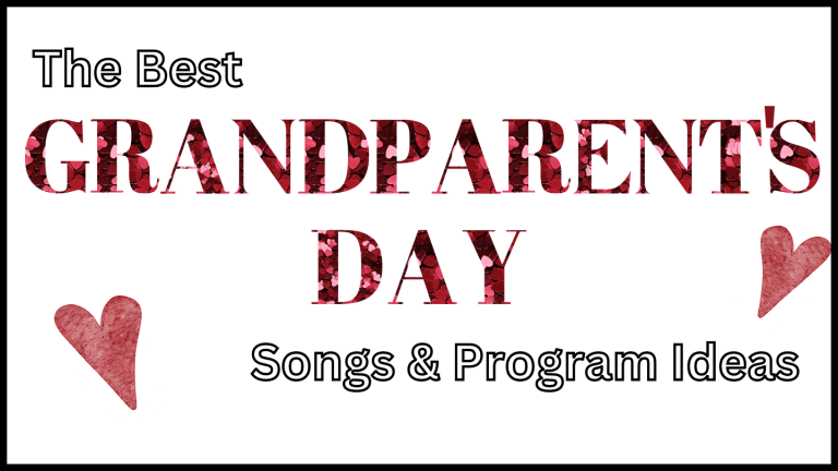 The Best Grandparent's Day Songs And Program Ideas - Oodles of Music